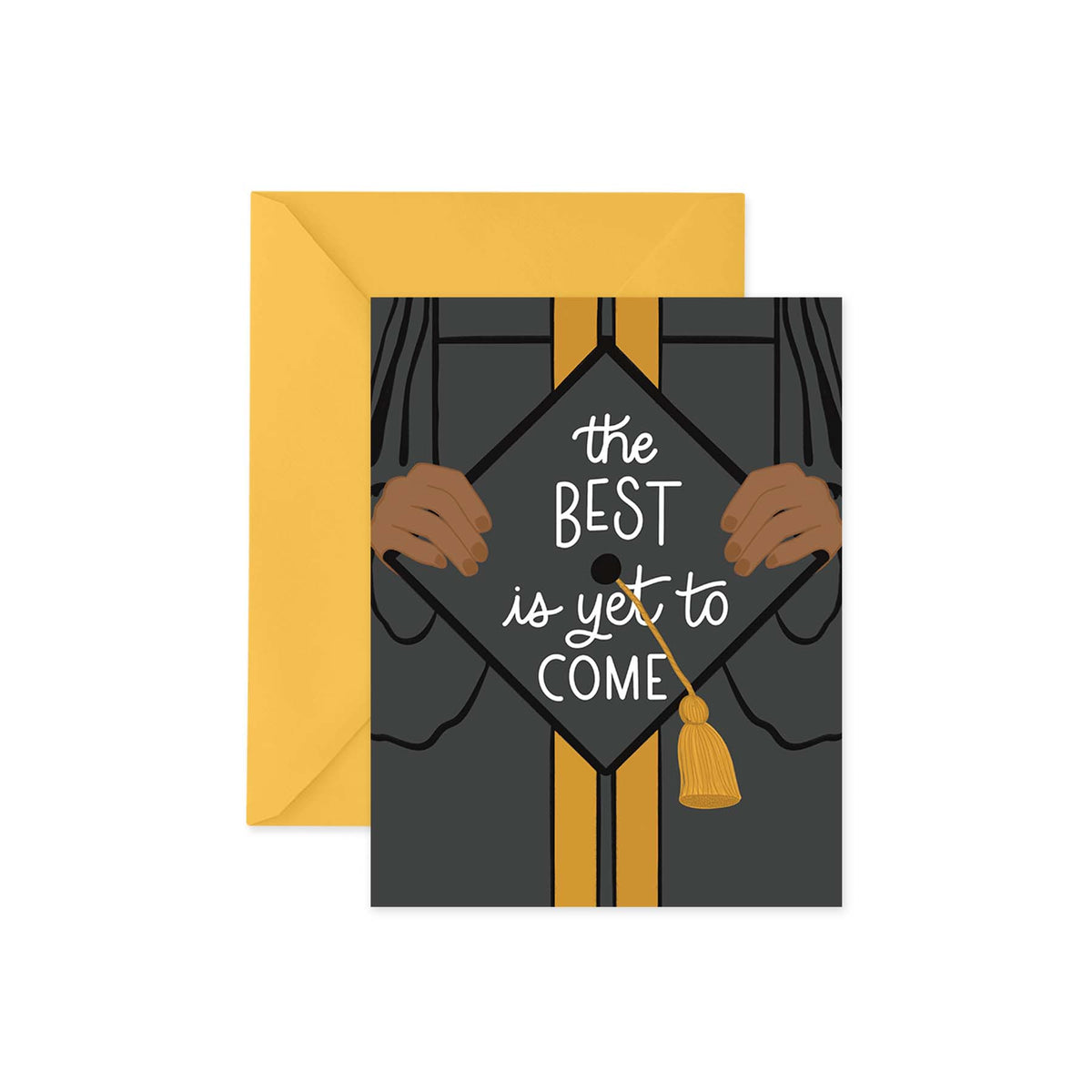 Best Yet To Come- Graduation Congratulations Card – PosterityPaper